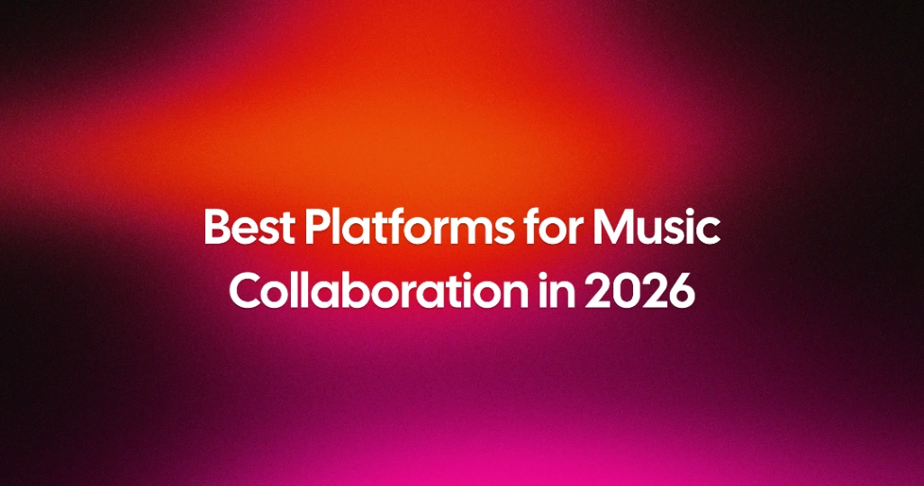Best Platforms for Music Collaboration in 2026 | Labelfy Blog